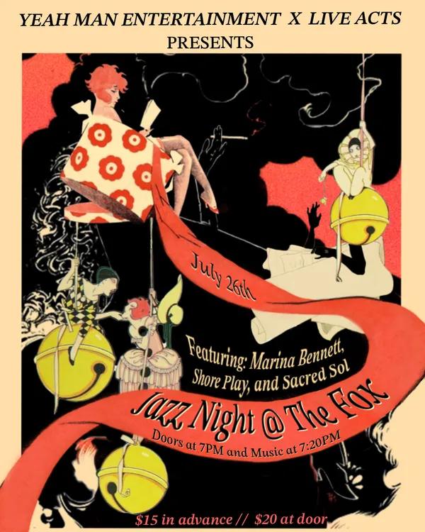 Jazz Night At The Fox w/ Marina Bennett, Shore Play and Sacred Sol ...